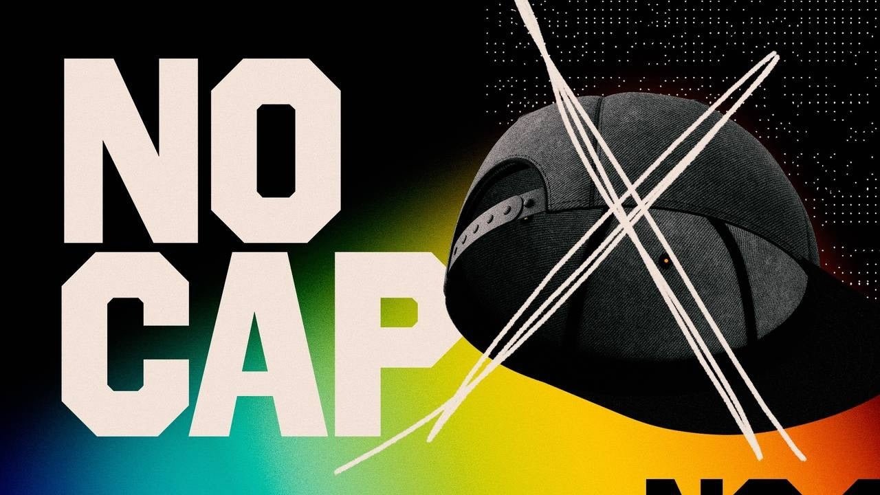 No Cap – Reframeyouth